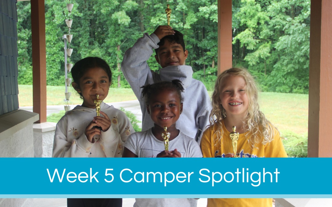 Week 5 Camper Spotlight: Adele | Jameson Camp